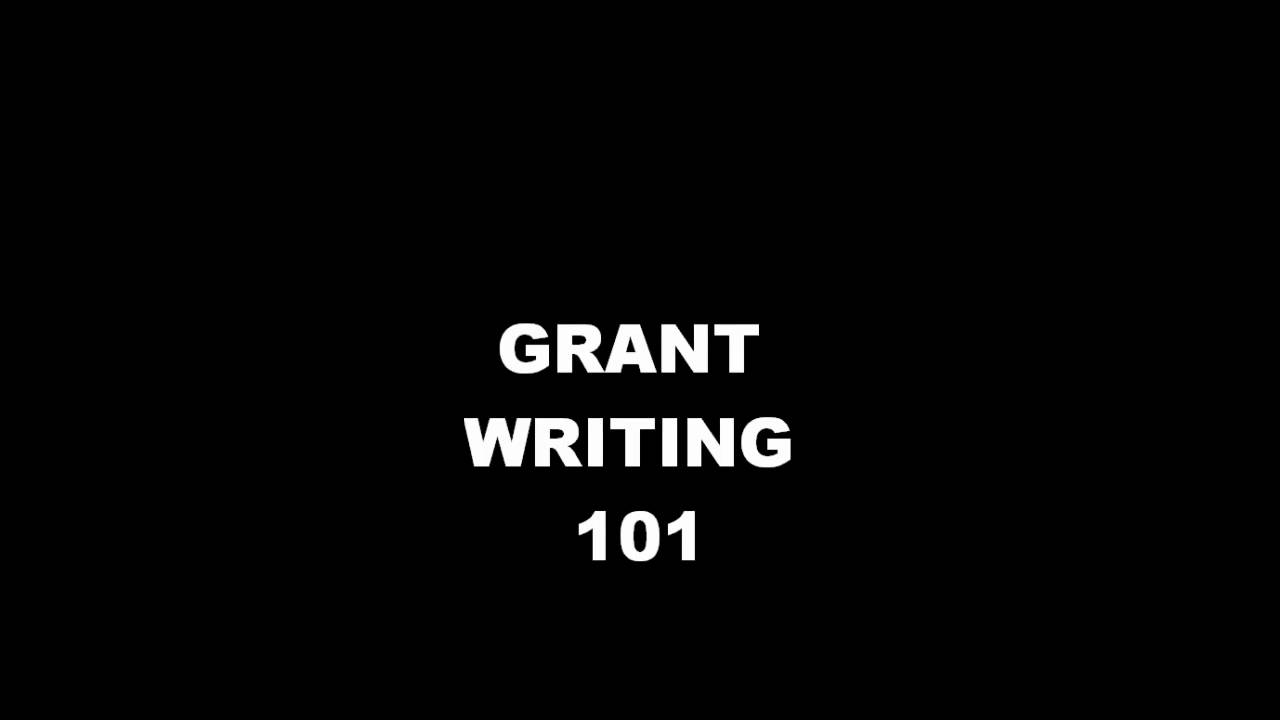 Grant Writing 101 Learn Grant Writing Online Youtube