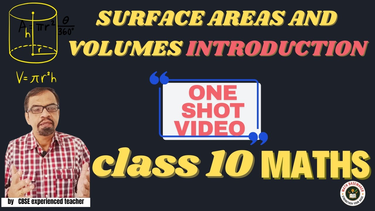 Class 10th Maths | Chapter 12 | INTRODUCTION to SURFACE AREAS AND ...