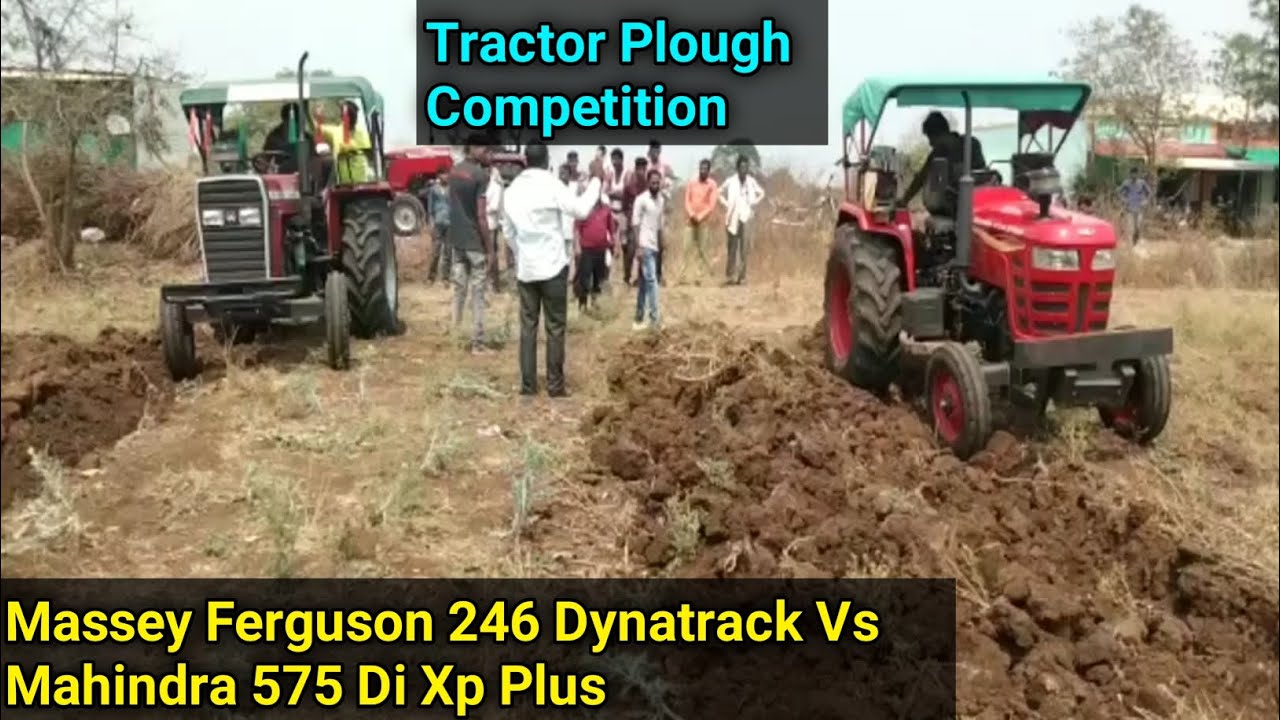 Massey Ferguson 246 Dynatrack Vs Mahindra 575 Di Xp Plus | Plough ...