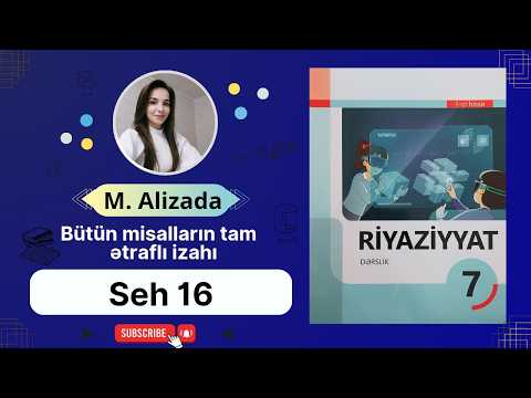 7ci sinif Riyaziyyat seh 16 ( 1ci hisse )
