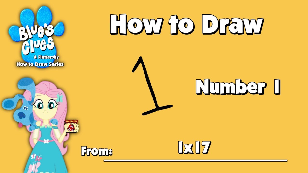 Blue's Clues and Fluttershy: How to Draw - Number 1 (From 1x17) - YouTube