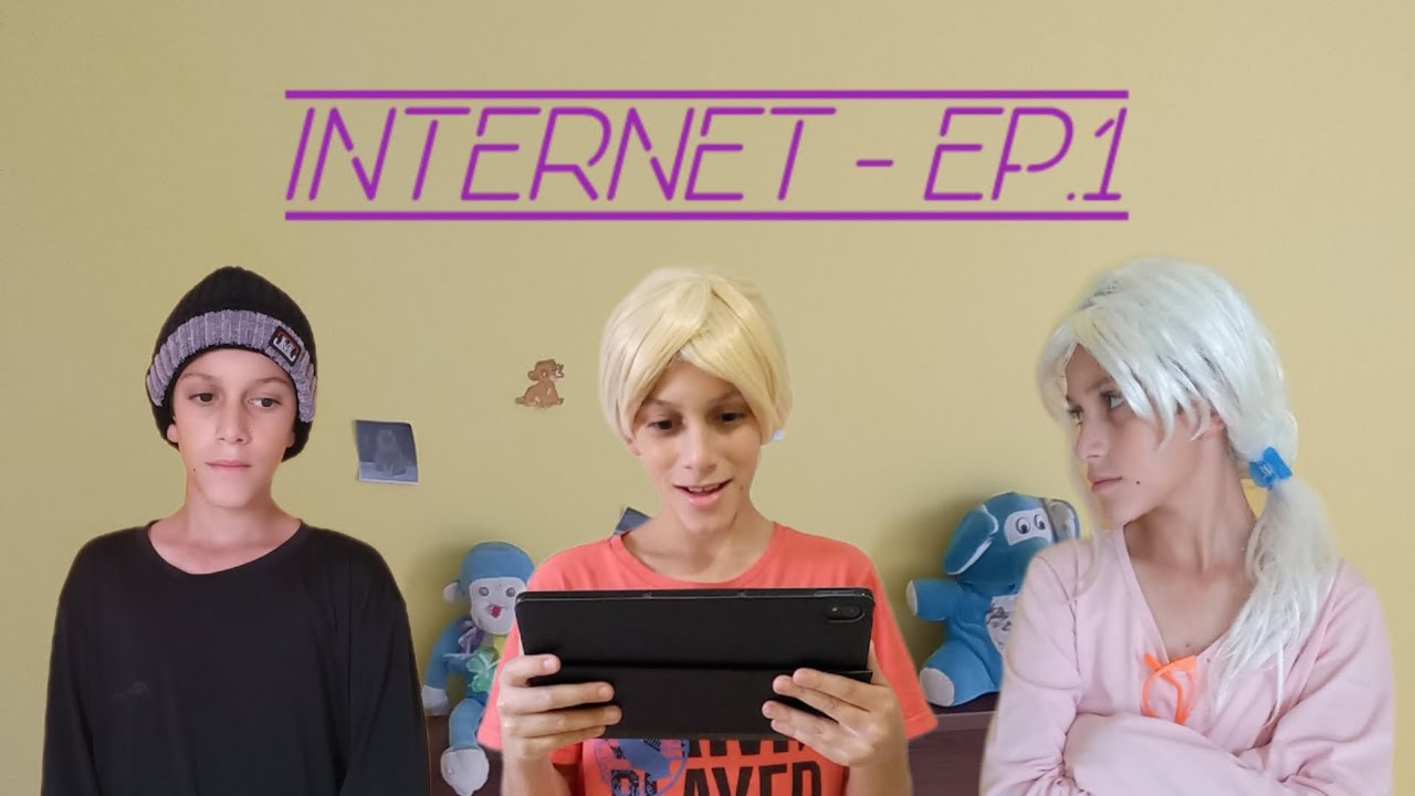 INTERNET - EP. 1 - YouTube