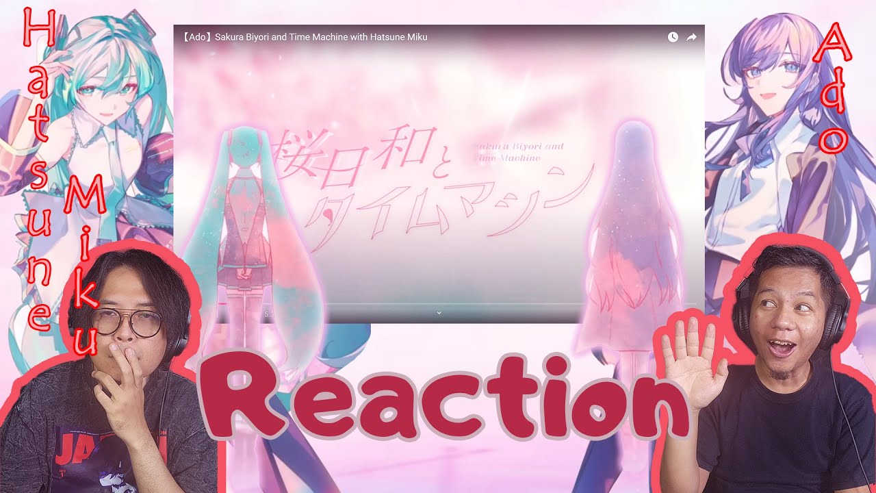 Harmonisasinya menggetarkan hati | Ado Sakura Biyori and Time Machine ...