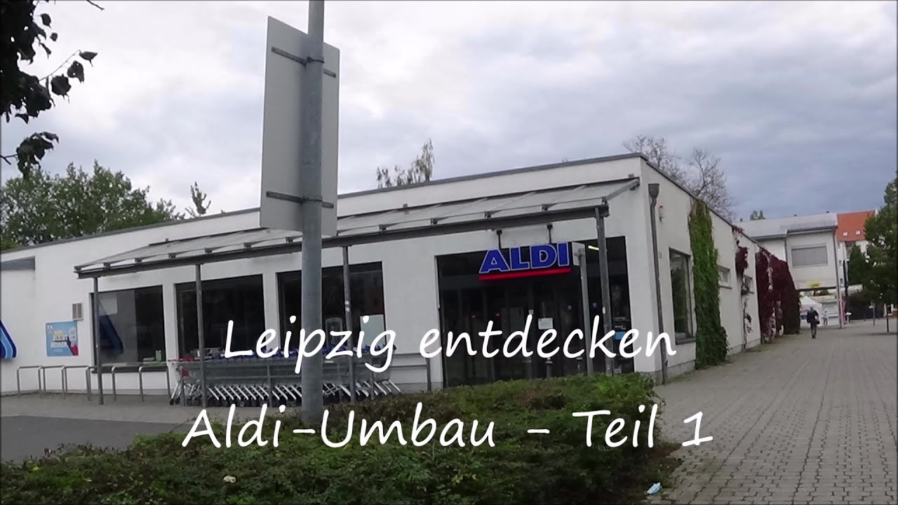 Aldi Coswig Umbau 2023