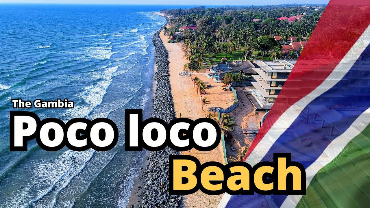 Poco loco beach The Gambia - YouTube