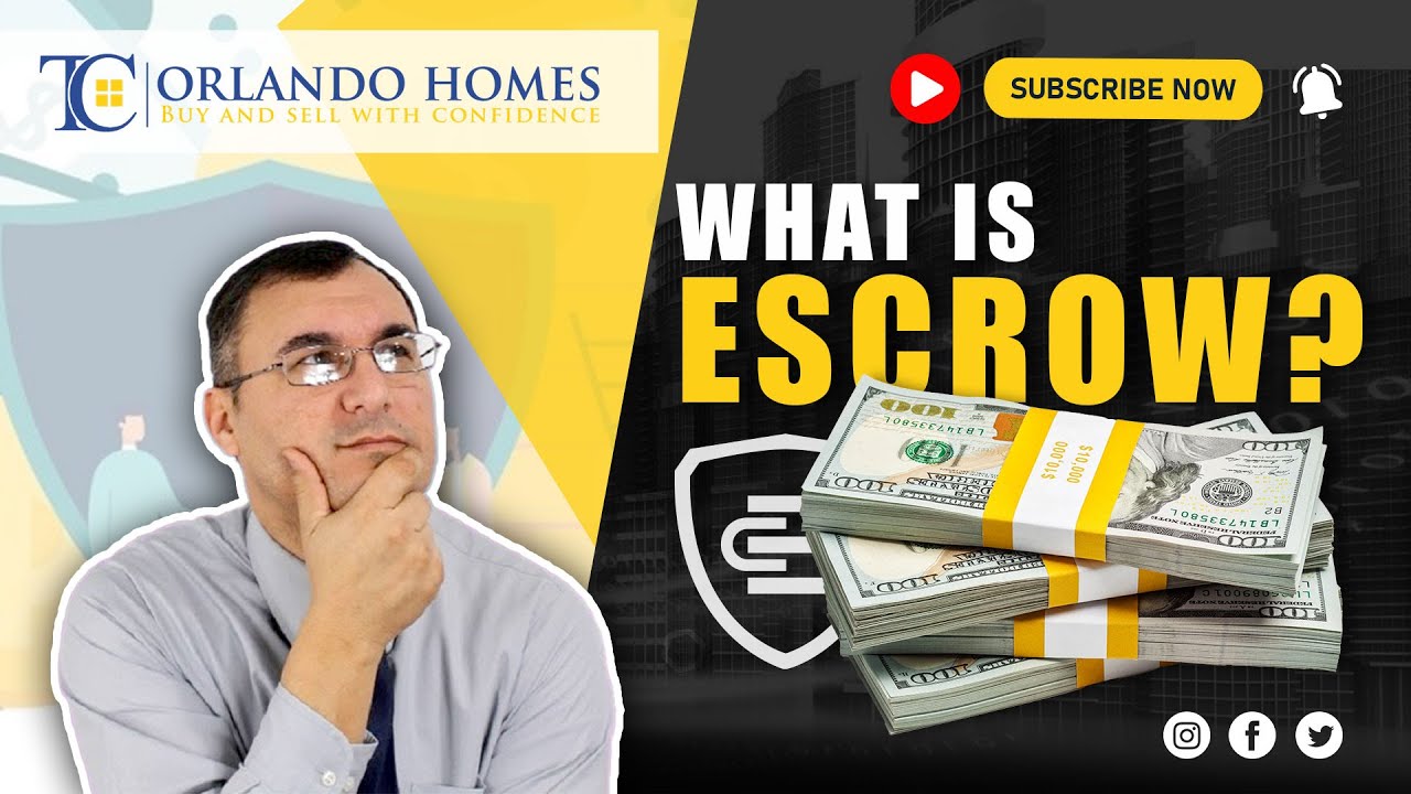 What is an Escrow Deposit and What You Should Know About it TC Orlando ...