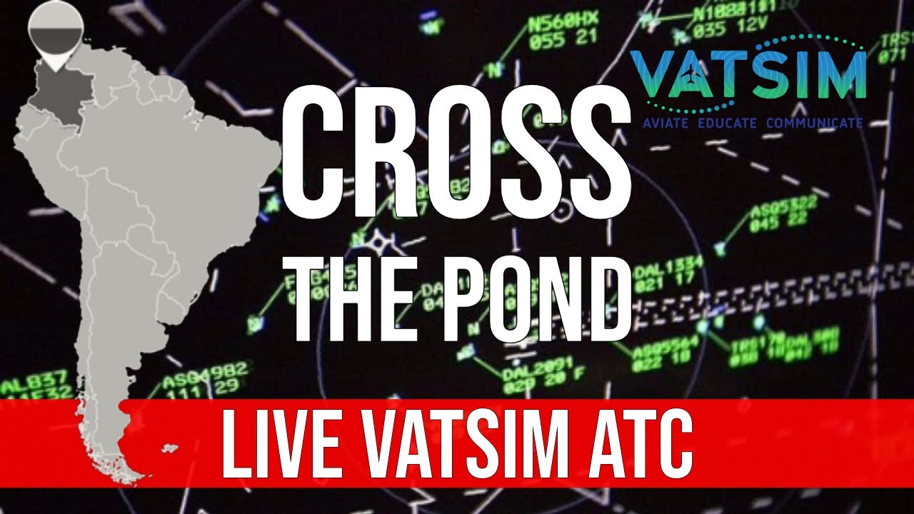 LIVE VATSIM ATC! Cross the Pond | Bogotá, Colombia - YouTube