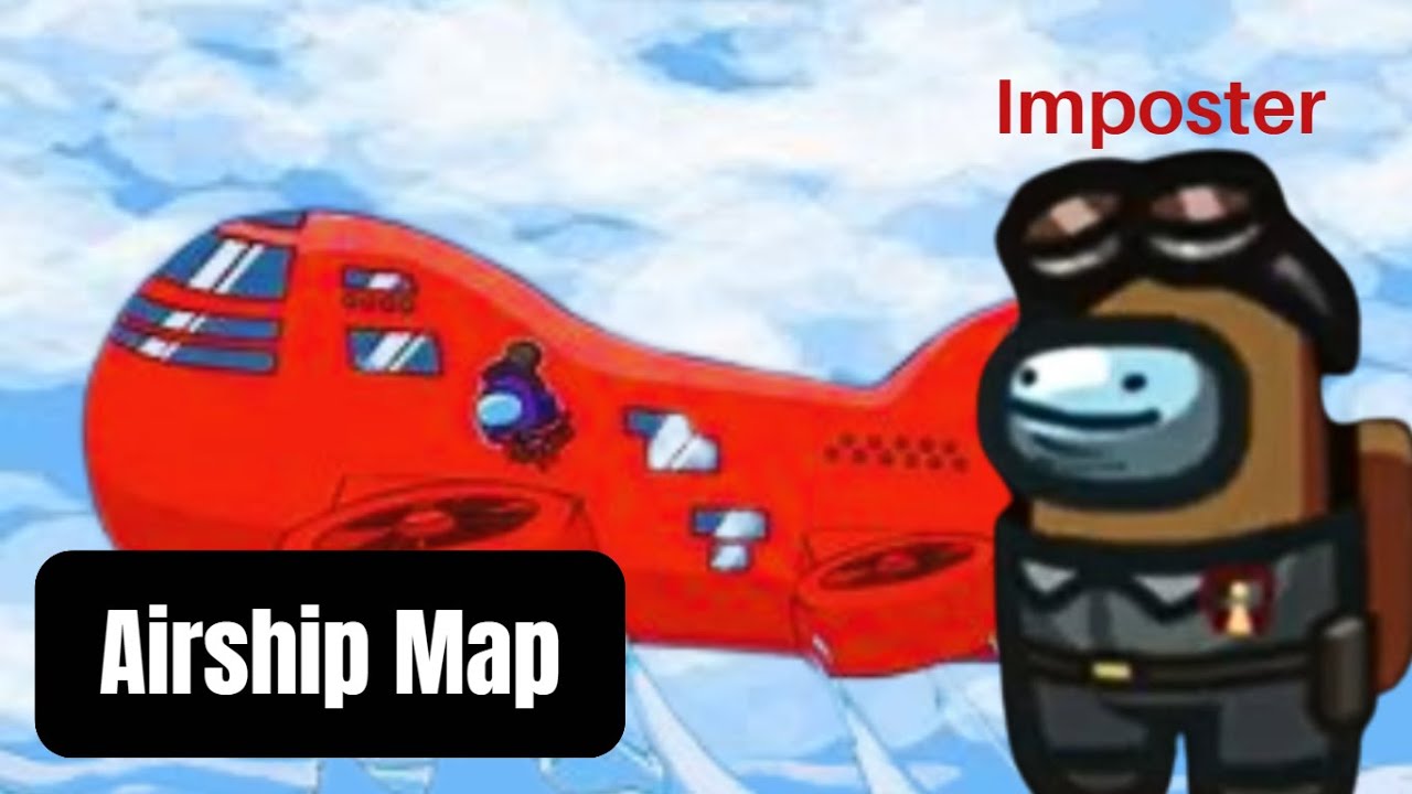 Among us (Airship map) - YouTube
