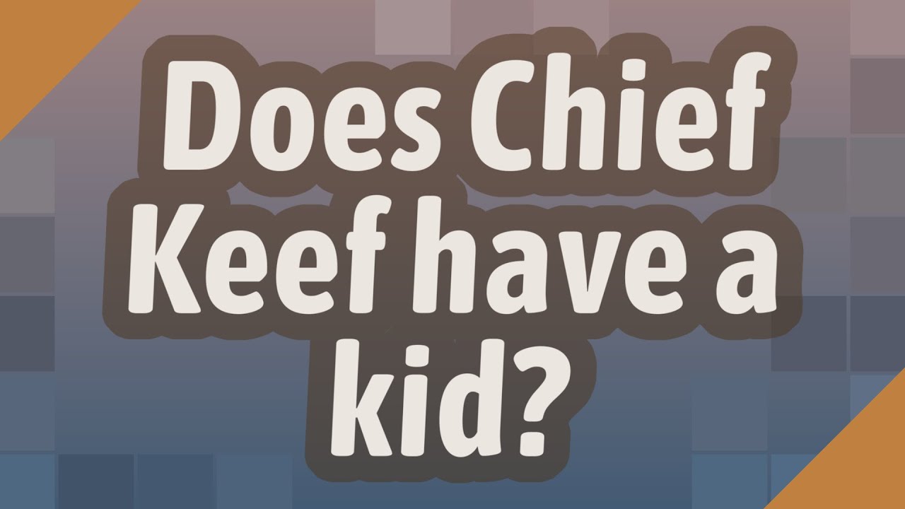 Does Chief Keef have a kid? - YouTube