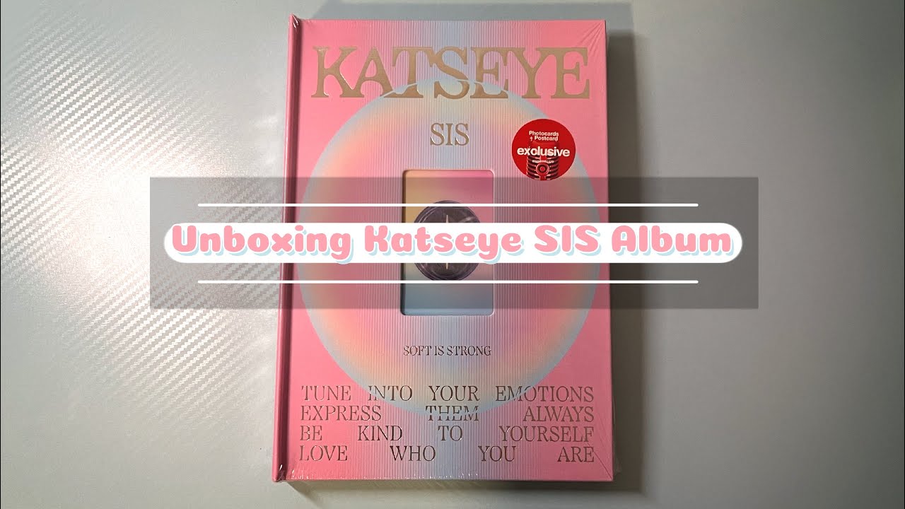 Unboxing Katseye ‘SIS’ Album (Soft Ver.) - YouTube