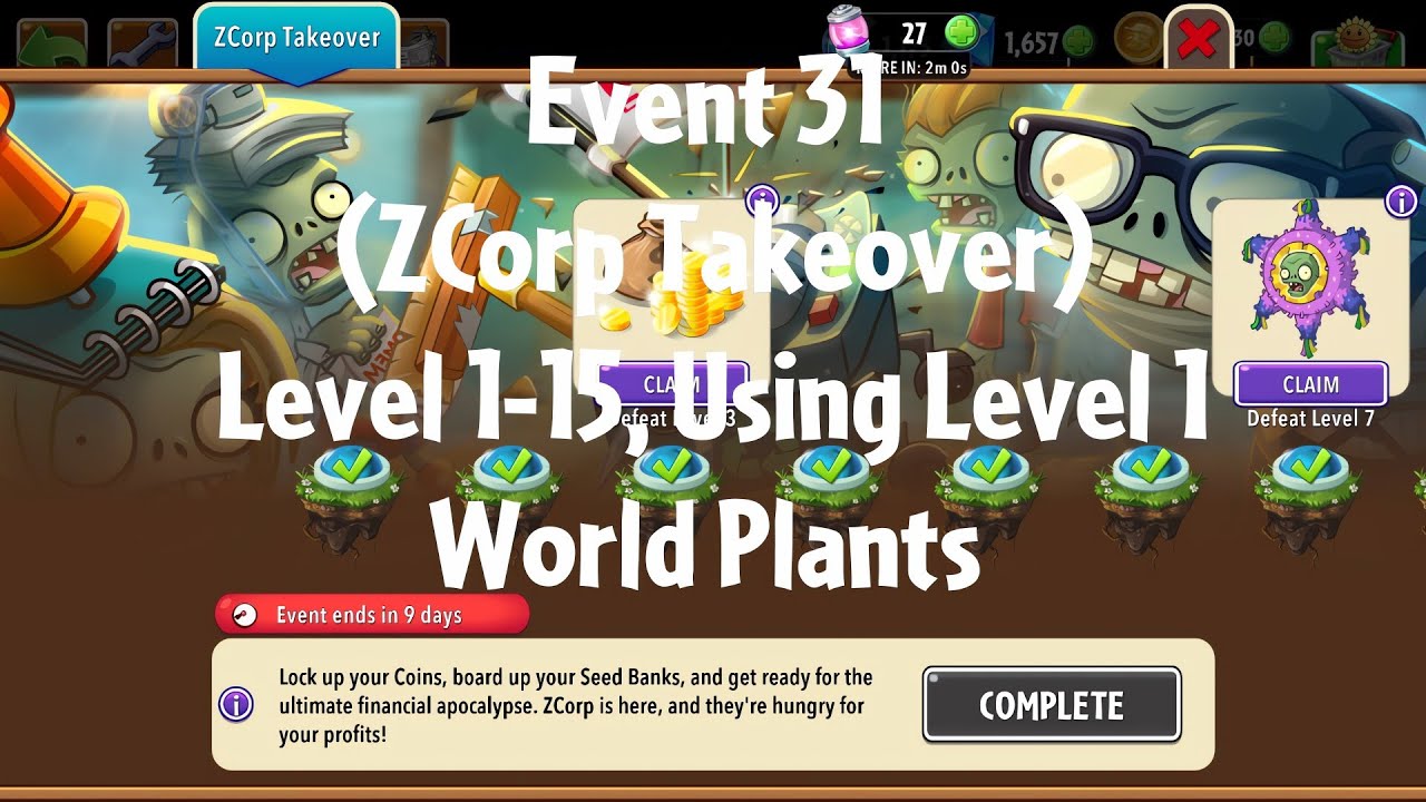 PvZ2 Thymed Event (ZCorp Takeover)(Event 31)(9 Days), Level 1-15, Level 1 Plants - Gameplay ...