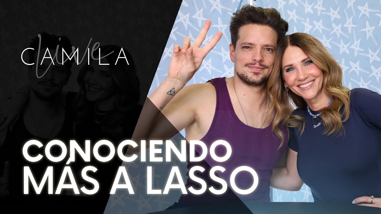 La autenticidad de Lasso 💫 Camila Canabal | Camila Live 🎙️ - YouTube