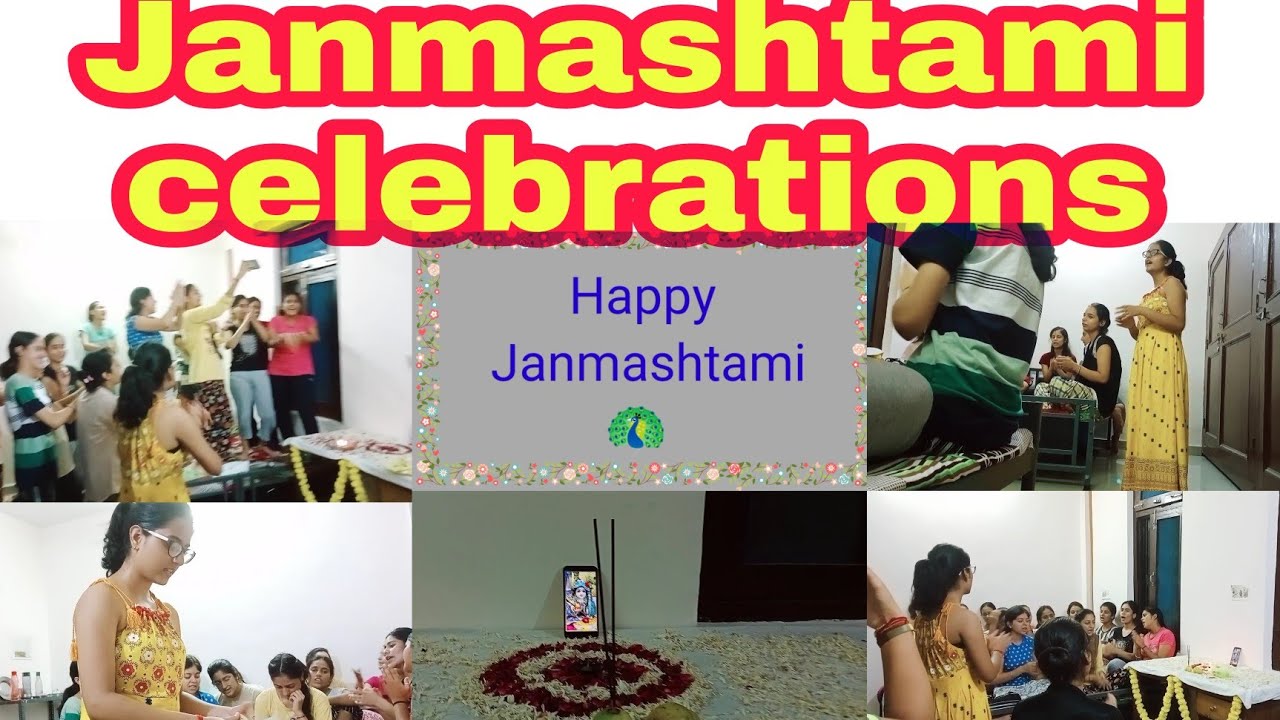 Janmashtami Celebrations| In Women's Hostel | vlog 11 | Piku Sharma ...