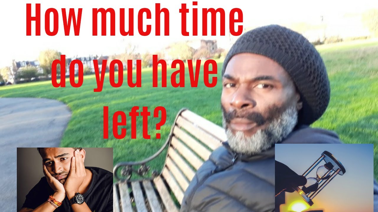 How Much Time Do You Have Left Take The Leap YouTube