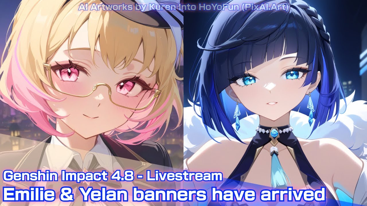 Genshin Impact 4.8 - Livestream - Emilie & Yelan banners have arrived ...