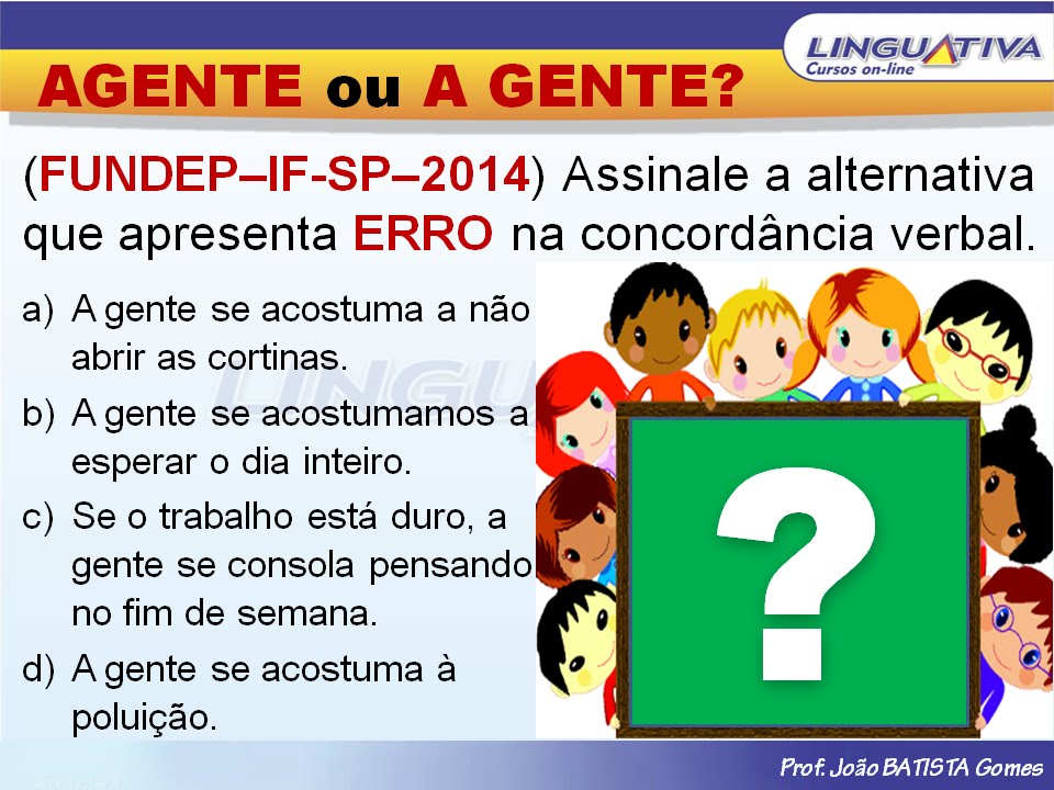 AGENTE ou A GENTE? - YouTube