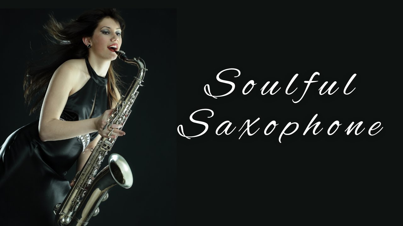 Soulful Saxophone Sounds for Calm and Reflection - YouTube