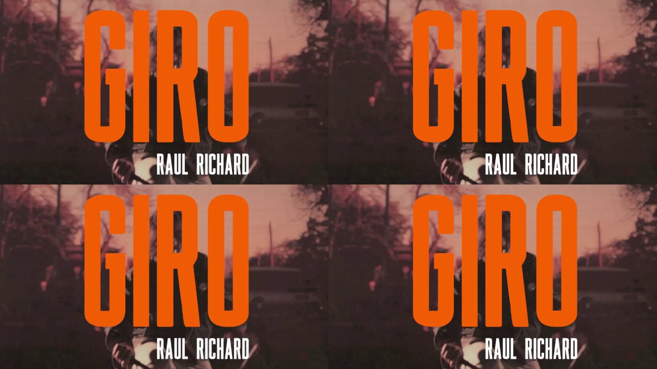 Raúl Richard - "Giro" - YouTube