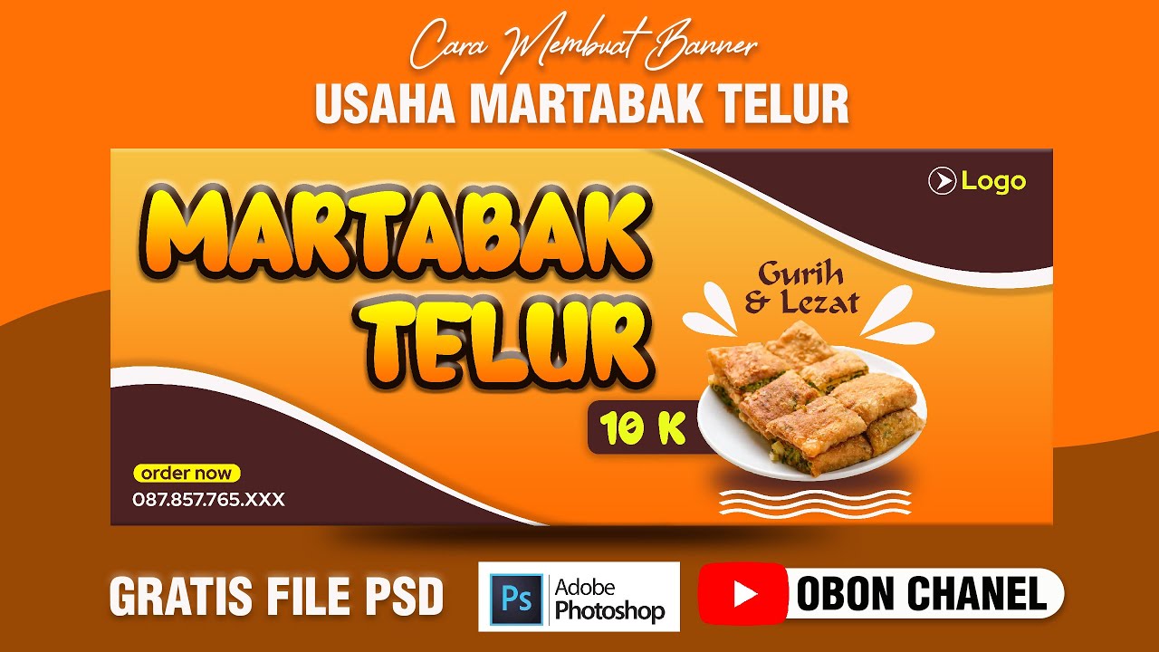 TUTORIAL DESAIN BANNER USAHA MARTABAK TELUR - YouTube