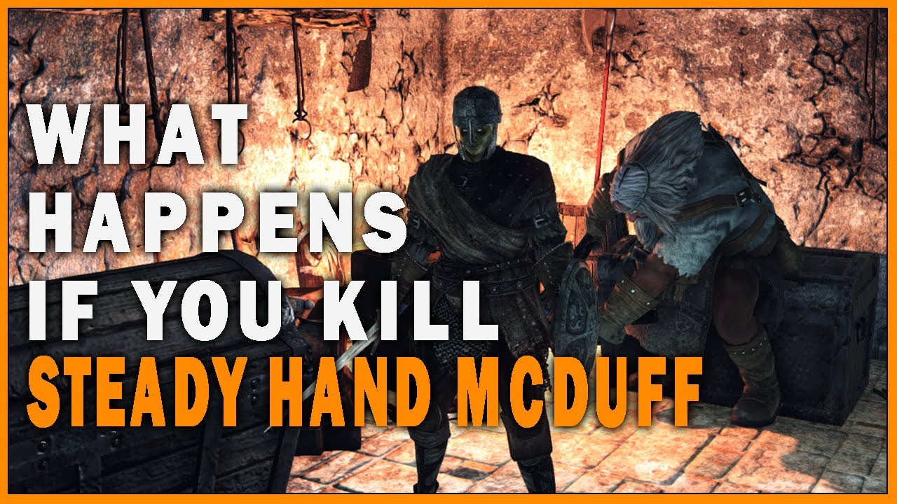 What Happens if you Kill Steady Hand McDuff in Dark Souls 2 - YouTube