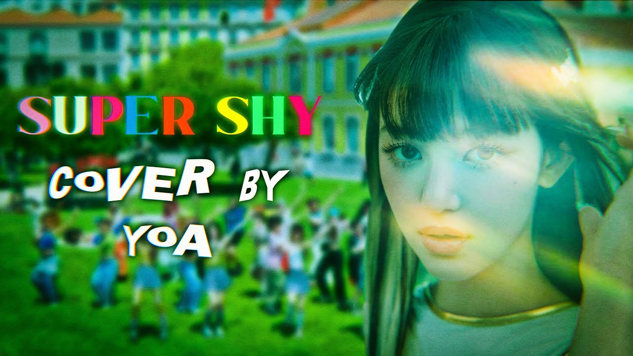 SUPER SHY - NEW JEANS || Cover by Yoa ₊˚⊹︰ - YouTube