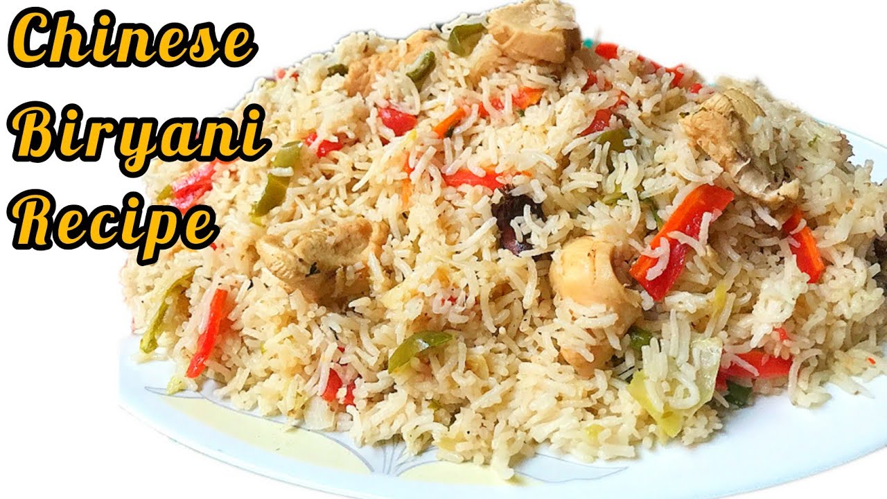 Chinese Biryani Recipe | Chicken & Vegetable Fried Rice | Fried Rice ...