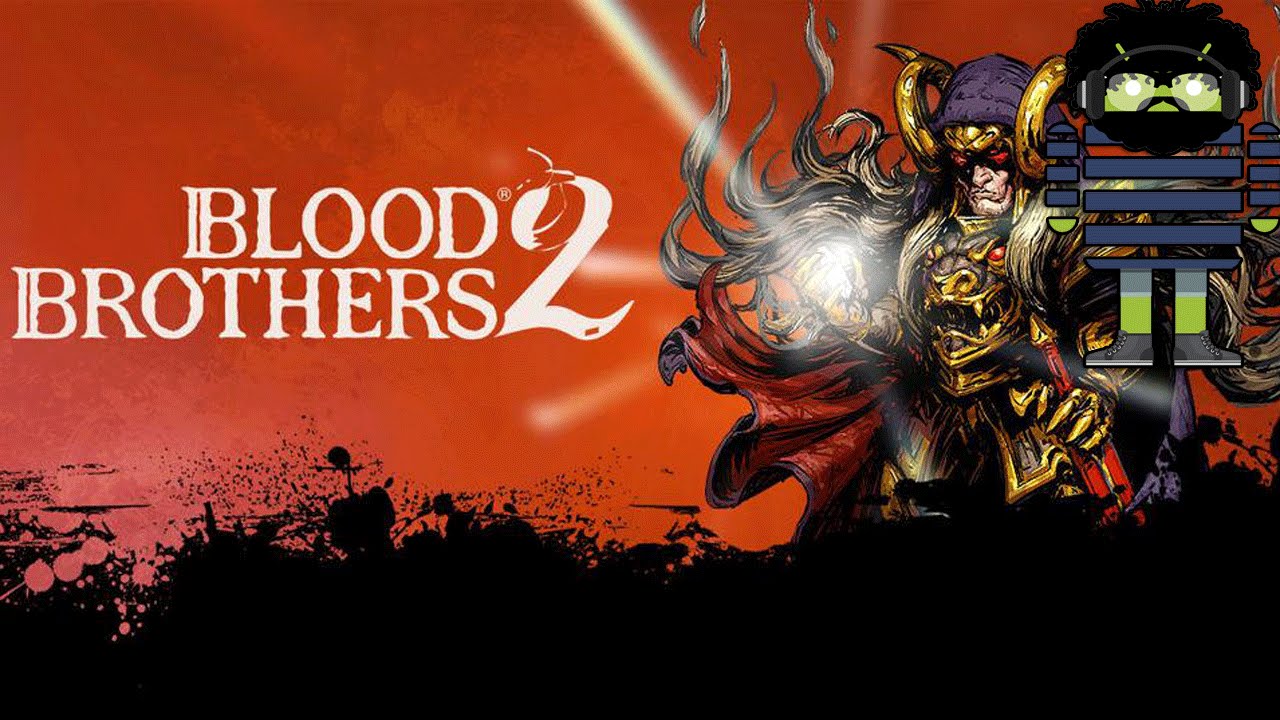 Android Games: Blood Brothers 2 - [First Look] - YouTube