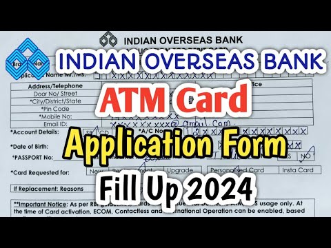 Indian Overseas Bank ATM Card Form Fill Up Tamil | IOB ATM Card Form ...
