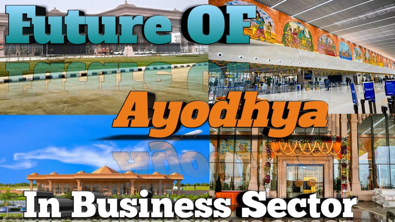"Ayodhya 2030 : The Rise Of A Business Hub" 🚩 - YouTube