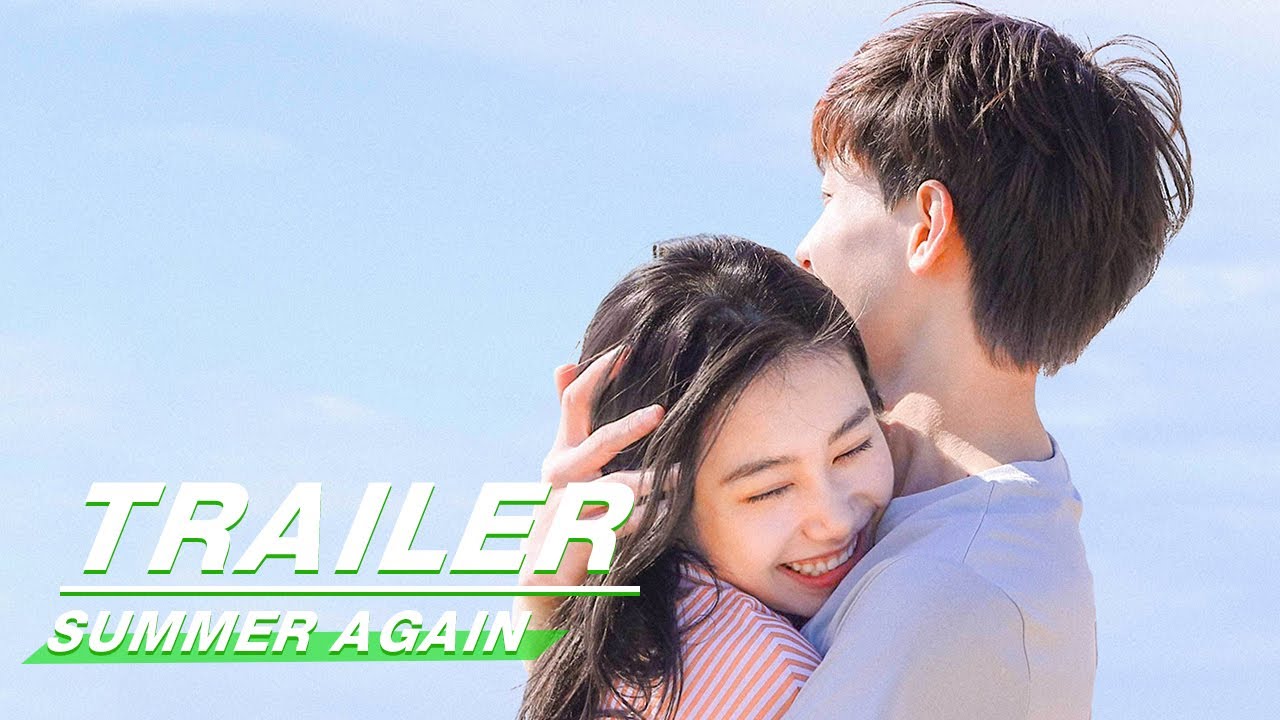 Official Trailer: Summer Again | 薄荷之夏 | iQiyi - YouTube