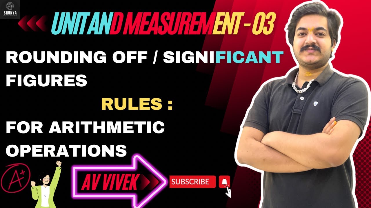 Rounding off | Rules for Arithmetic Operation for Significant Figures ...