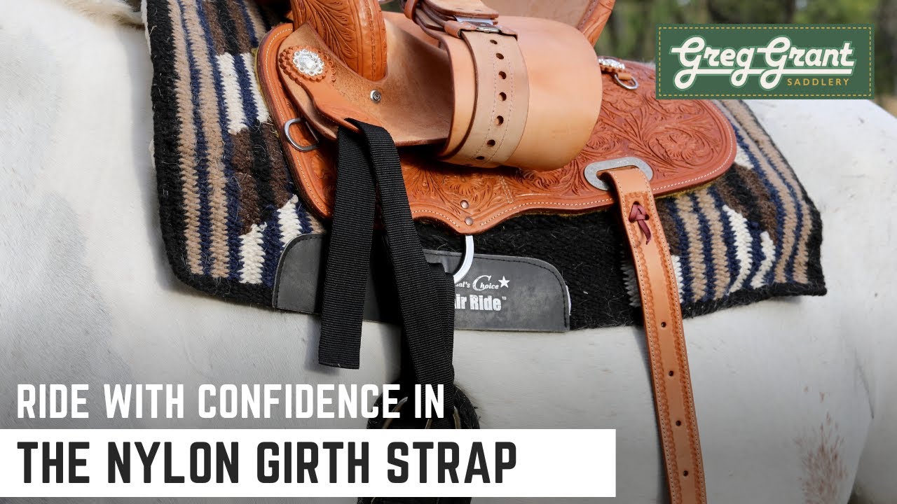 Ride With Confidence In The Nylon Girth Strap Greg Grant Saddlery ride-with-confidence-in-the-nylon-girth-strap-greg-grant-saddlery