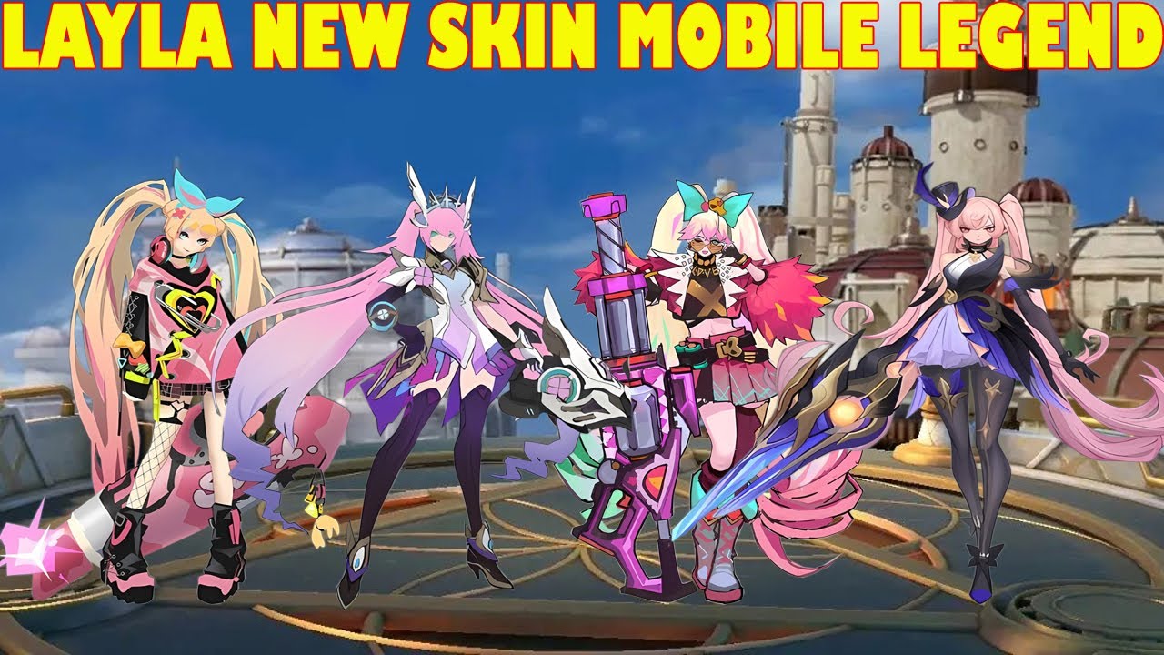 LAYLA ALL NEW SKIN 2023 MOBILE LEGENDS - YouTube