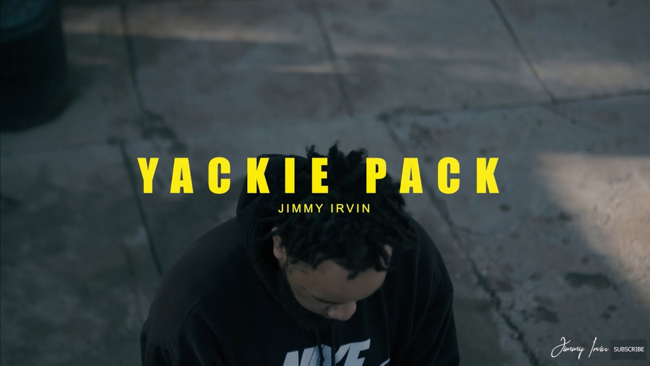 Yackie Pack - Directed By Jimmy Irvin - YouTube