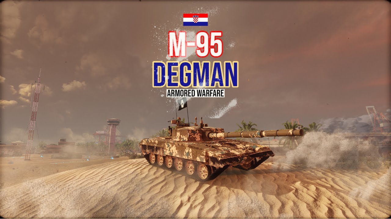 🇭🇷 Sword & Shield | M-95 Degman | Tier VIII Main Battle Tank | Armored ...