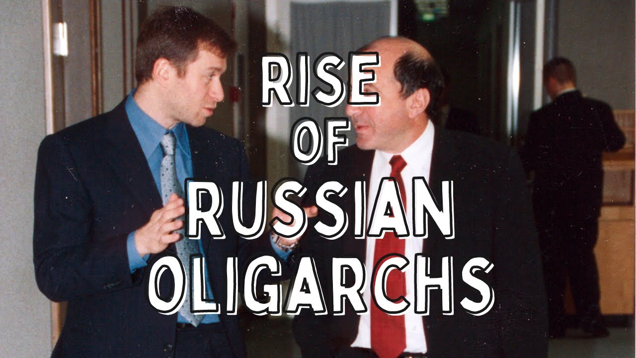 The Rise of Russian Oligarchs - YouTube