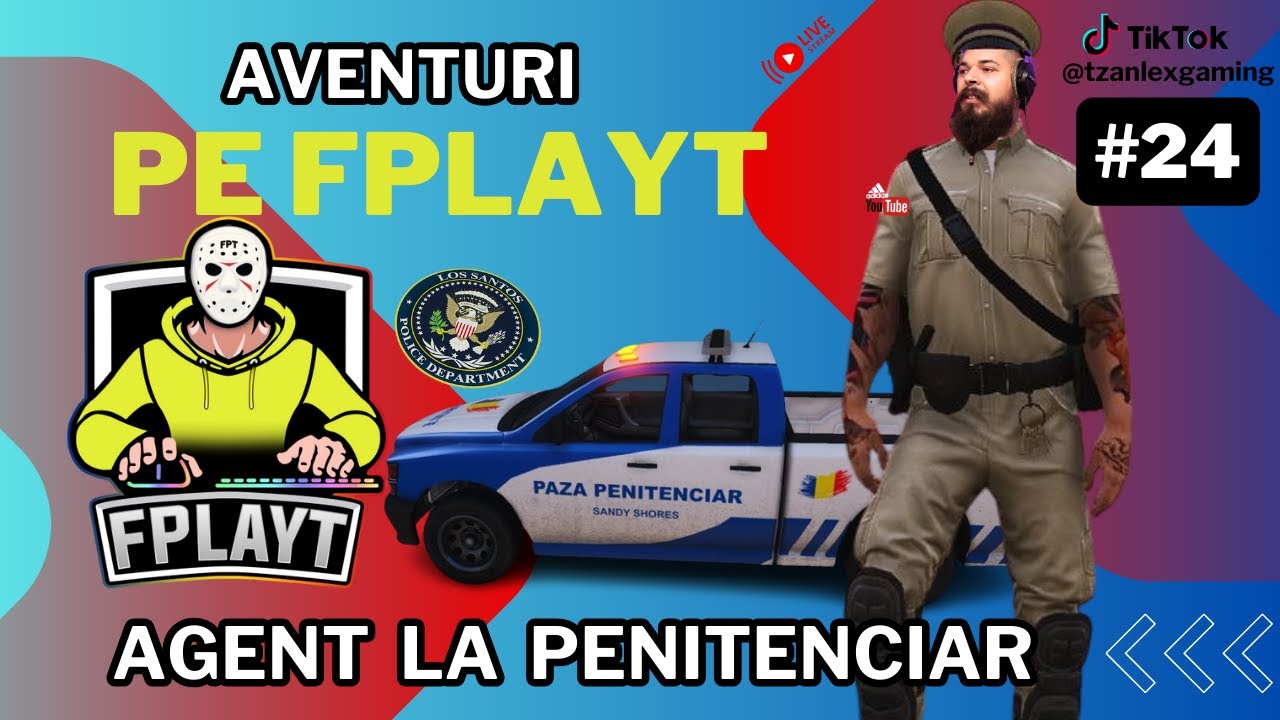 #24 | FPLAYT LIVE | PAZIM DETINUTII | ACADEMIA DE POLITIE | AVENTURILE ...