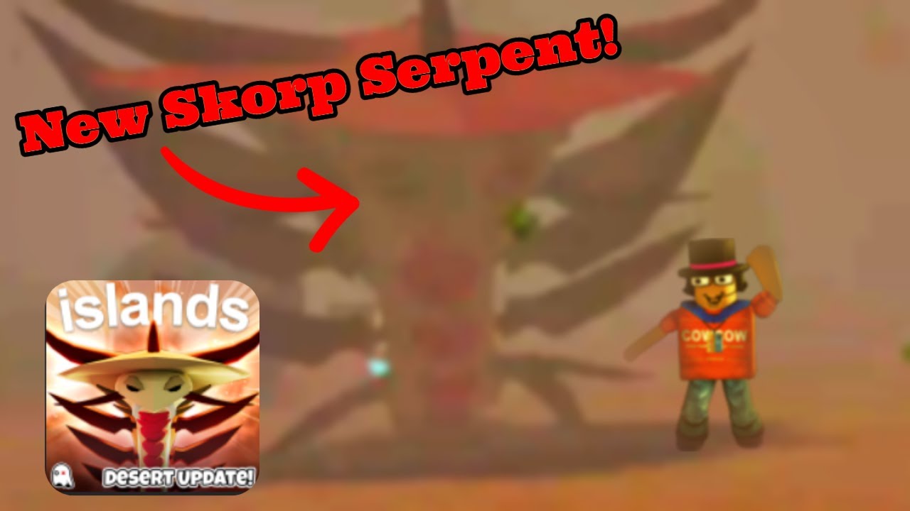 Killing the Skorp Serpent 25 times! | Roblox Islands - YouTube