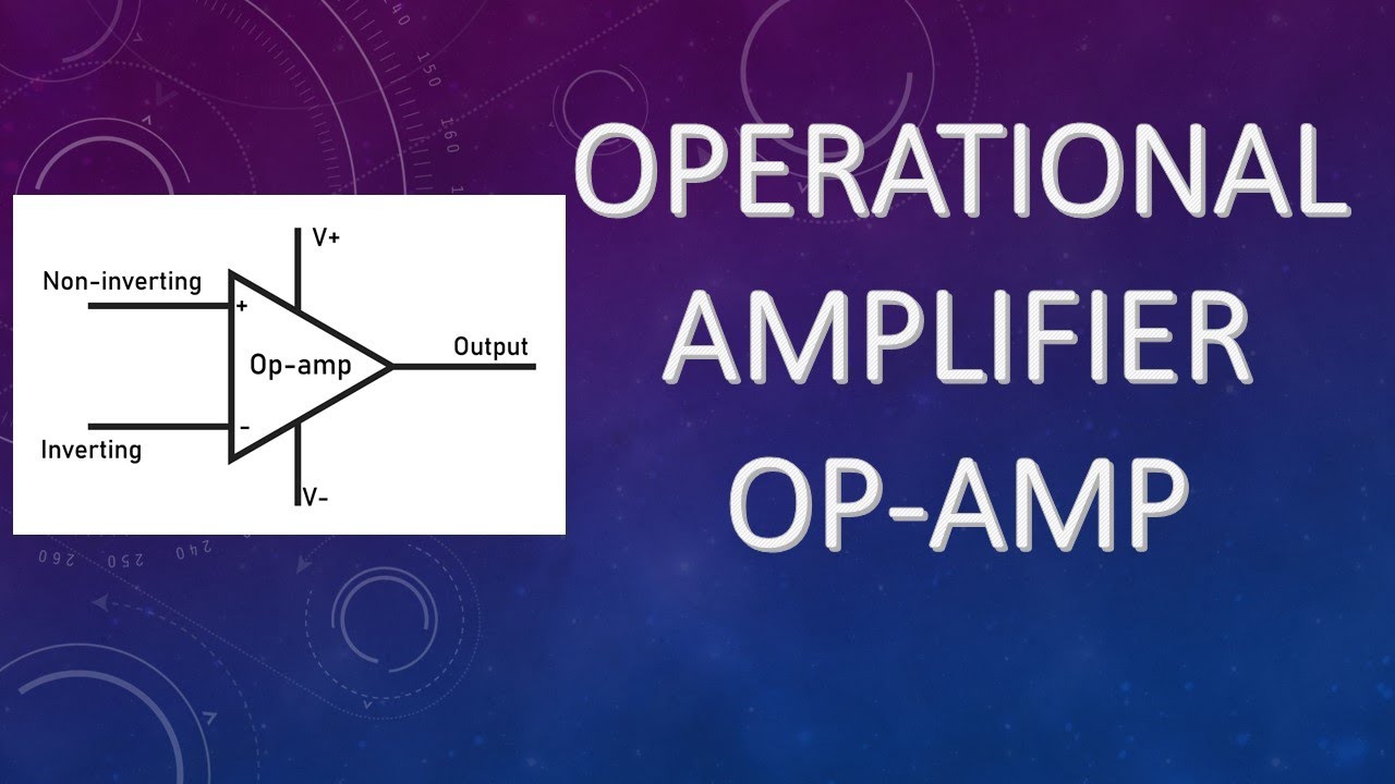 Operational Amplifier (Electronics) Part 01 - YouTube