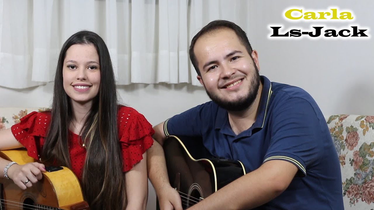 Carla - Ls Jack (Cover Rúbia e Gabriel) - YouTube