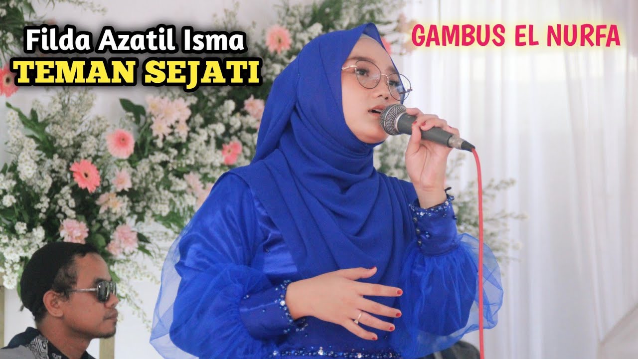 Teman Sejati - Filda Azatil Isma || Live Perform Gambus El Nurfa Semarang - YouTube
