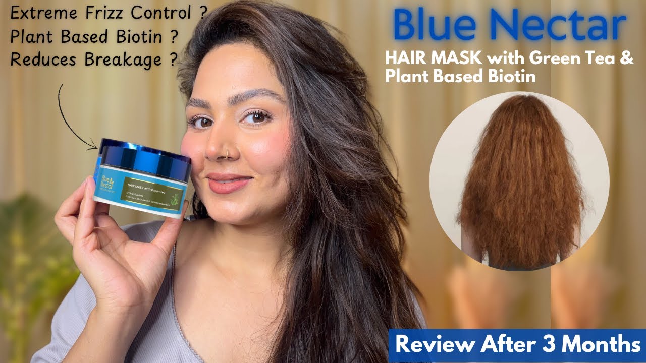Honest Review of Blue Nectar Hair Mask with Green Tea / Worth ...