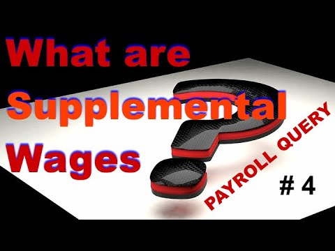 Payroll Query #4: Supplemental Wages - YouTube