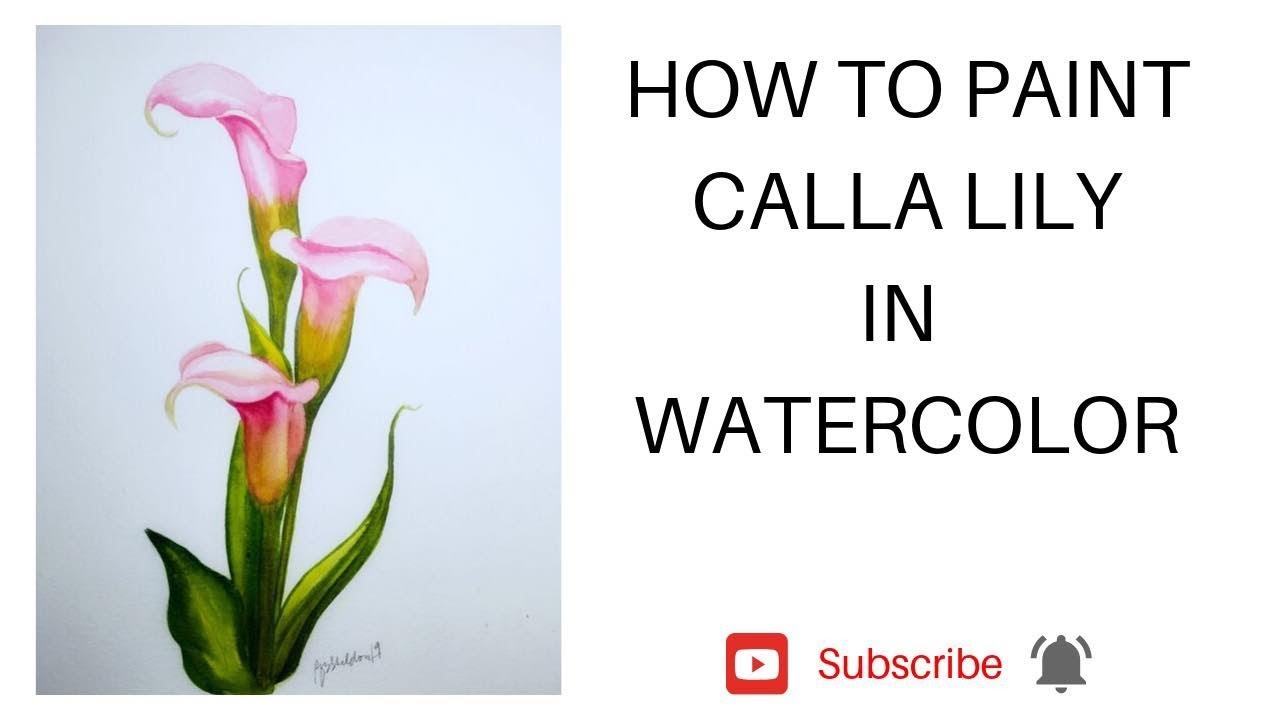 HOW TO PAINT CALLA LILY IN WATERCOLOR TIMELAPSE YouTube how-to-paint-calla-lily-in-watercolor-timelapse-youtube