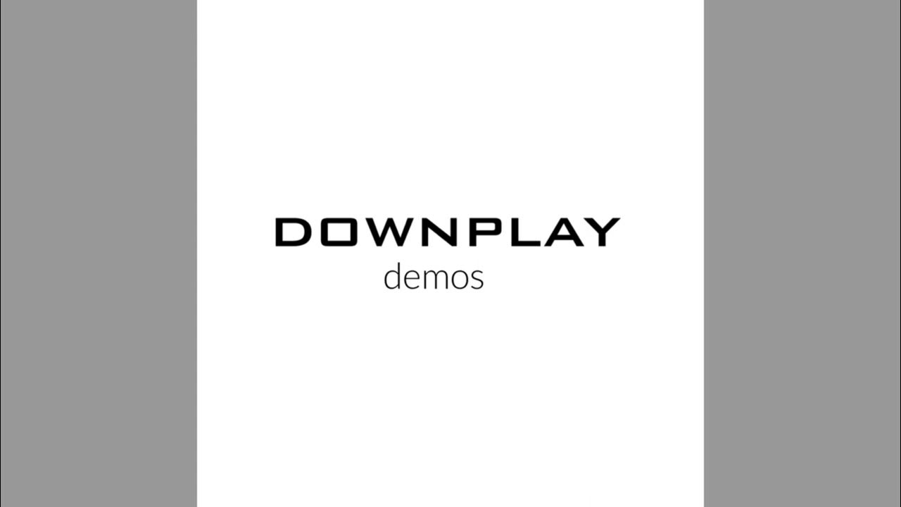 Downplay Maybe Demos Instrumental YouTube downplay-maybe-demos-instrumental-youtube