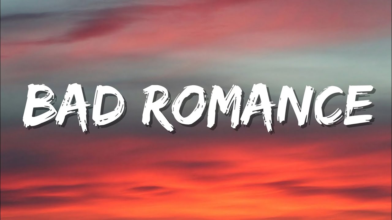Lady Gaga - Bad Romance (Lyrics) - ( Mix Lyrics) - YouTube
