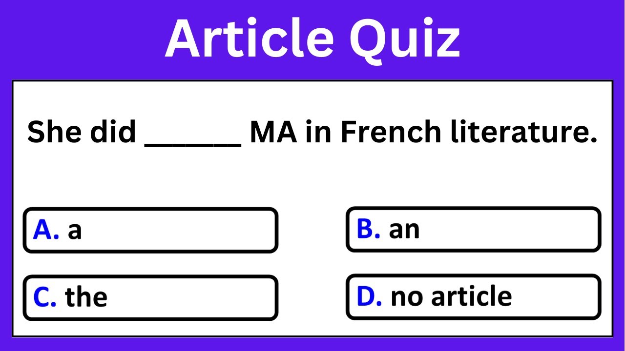 Articles in English Grammar Quiz | English Test with Article Practice ...