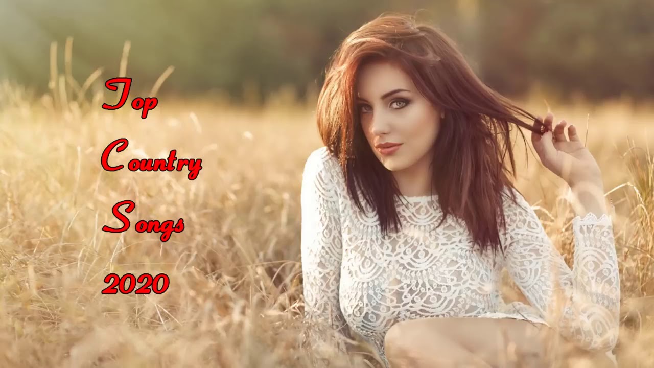 Top Country Songs Of 2020 NEW Country Music Playlist 2020 Best top-country-songs-of-2020-new-country-music-playlist-2020-best