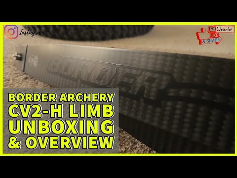 Border CV2-H 72" 36lb Limb Unboxing and Overview - YouTube