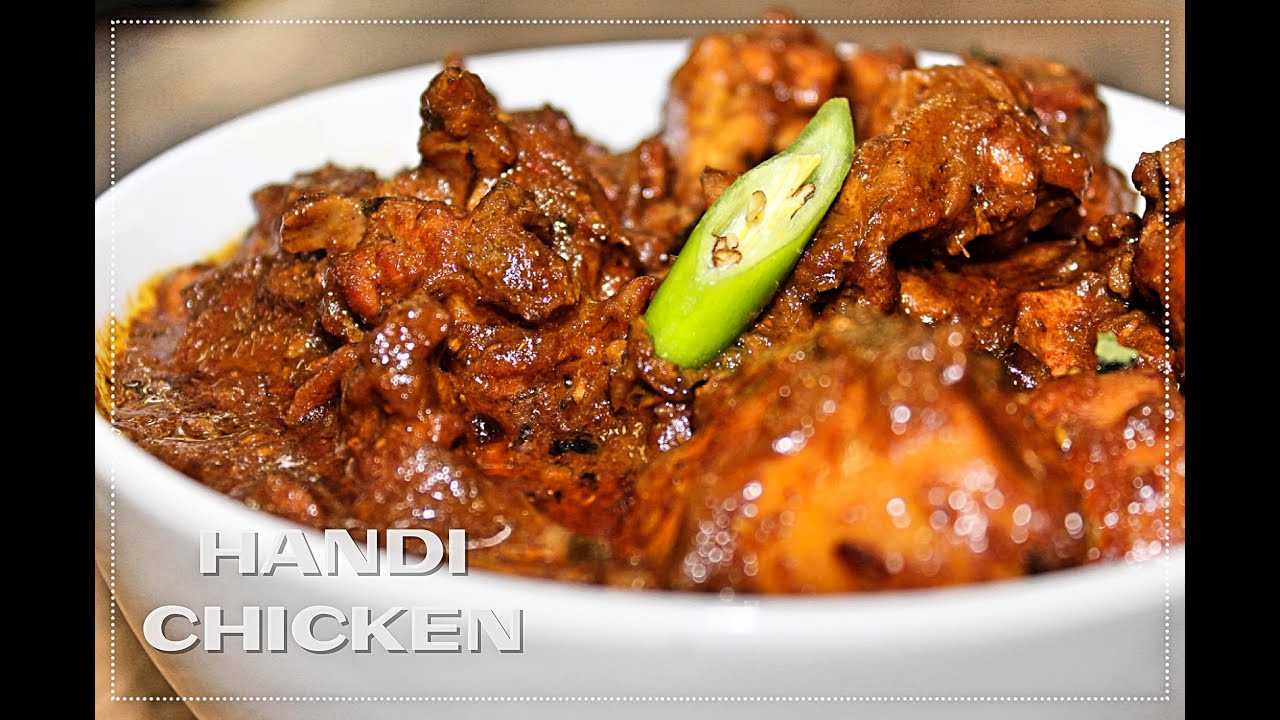 Chicken Handi Recipe - YouTube
